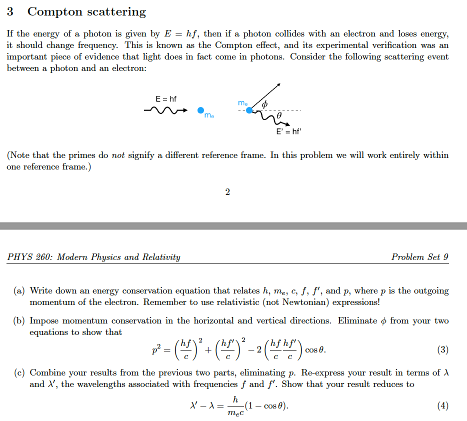 Solved 3 Compton scattering If the energy of a photon is | Chegg.com