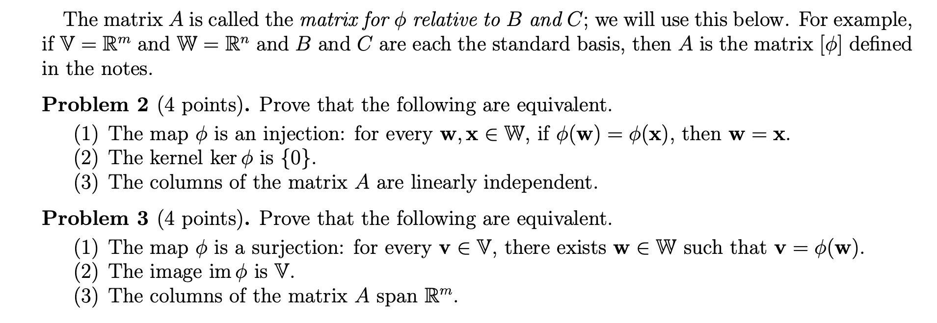 Solved The matrix A is called the matrix for ϕ relative to B | Chegg.com