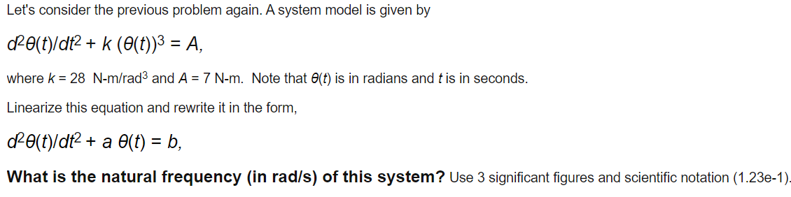 Solved Let's consider the previous problem again. A system | Chegg.com