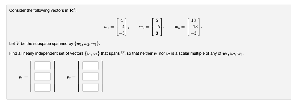 Solved Consider the following vectors in R3 : | Chegg.com