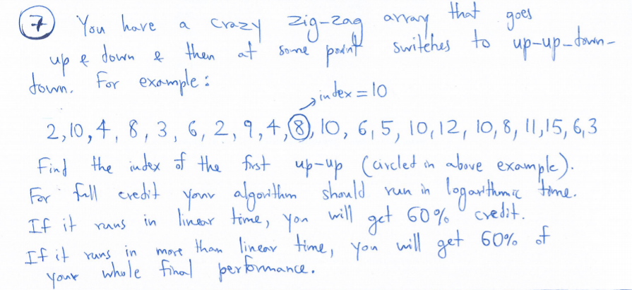Solved You have a crazy zig-zag array that goes up and down | Chegg.com