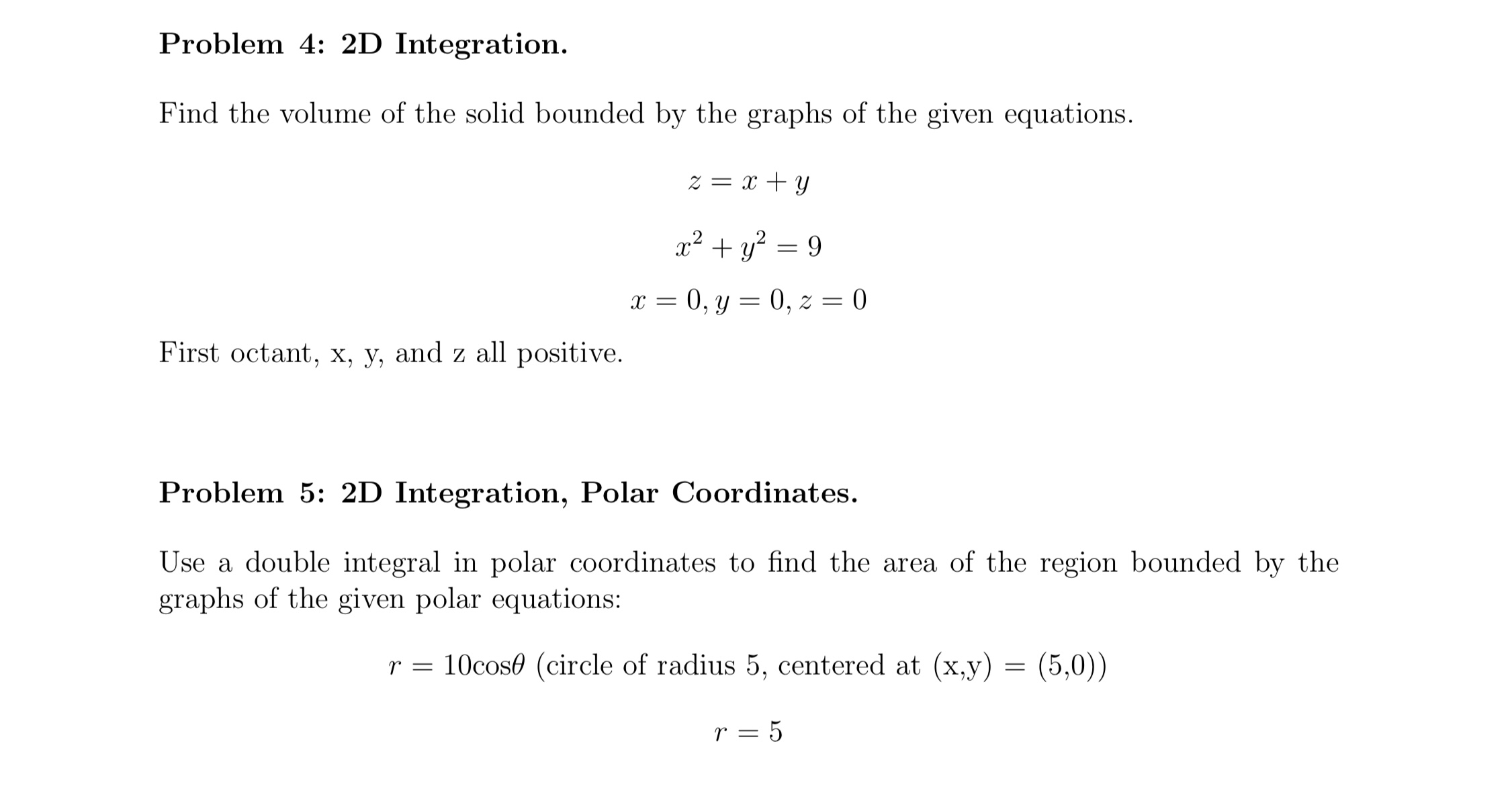 Solved Problem 4: 2D Integration.Find the volume of the | Chegg.com