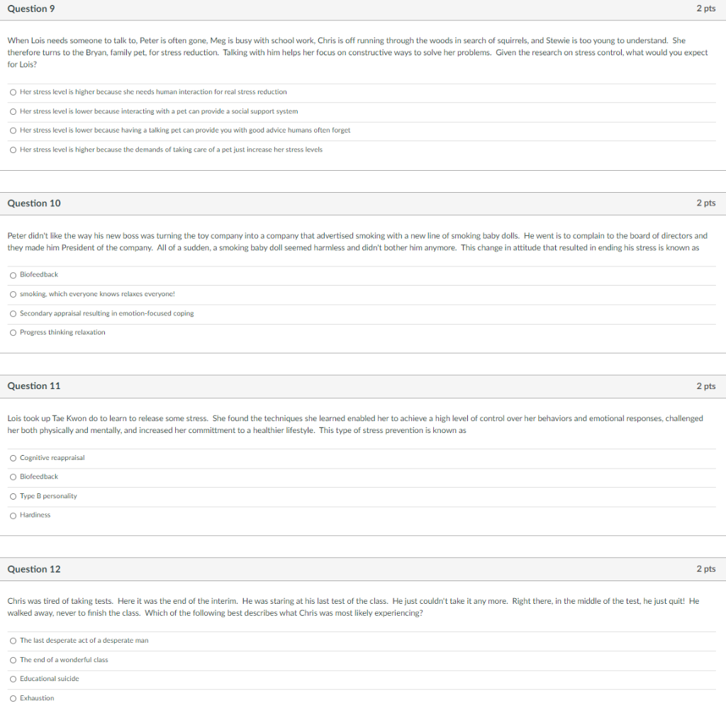 Solved Question 9 2 pts When Lois needs someone to talk to, | Chegg.com