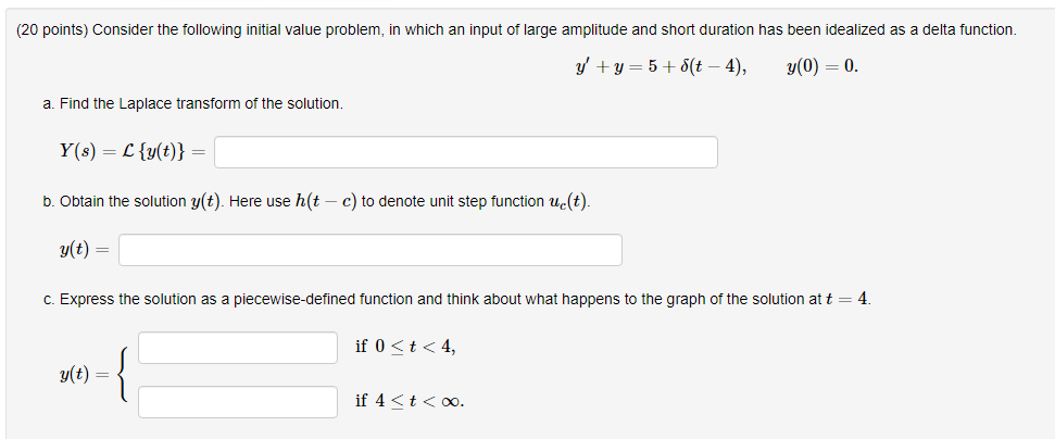 Solved 0 points) Consider the following initial value | Chegg.com