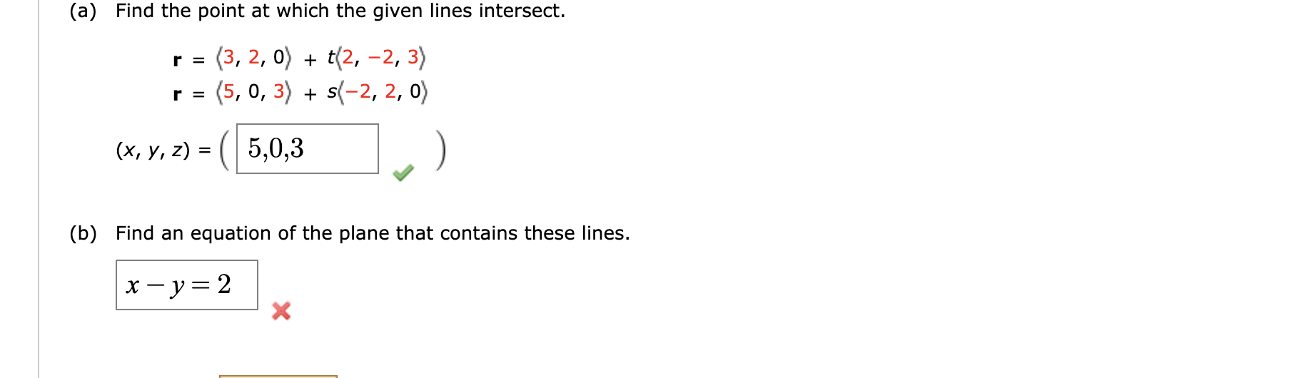 Solved (a) Find the point at which the given lines | Chegg.com