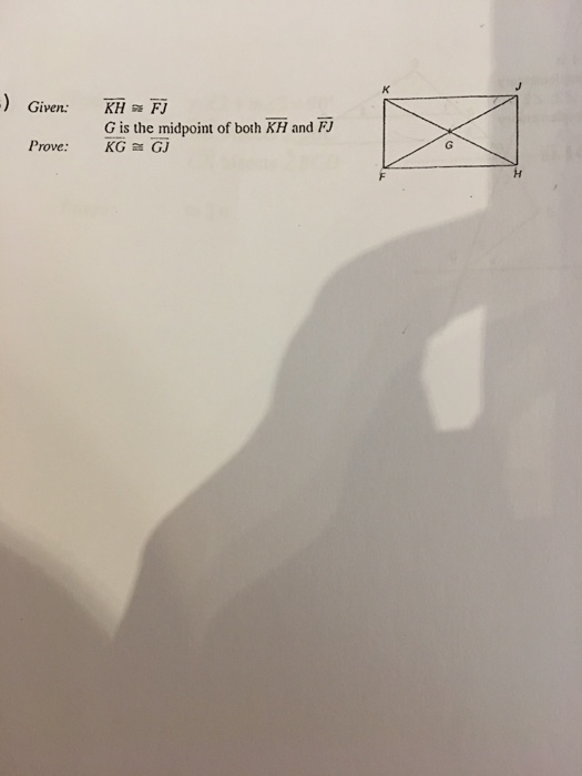 Solved Given: KH FJ GİS the-midpoint of both KH and F- | Chegg.com