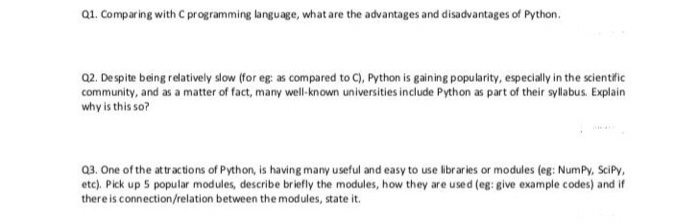 Solved Q1. Comparing with C programming language, what are | Chegg.com