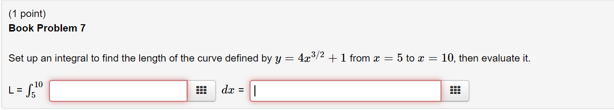 Solved (1 point) Book Problem 7 Set up an integral to find | Chegg.com