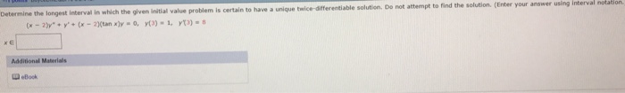 Solved Determine the longest interval in which the given | Chegg.com