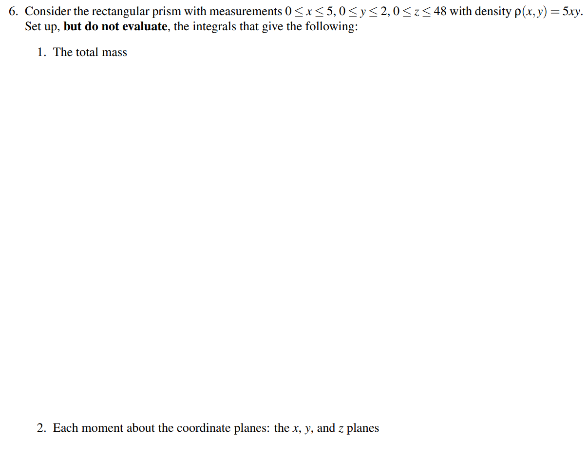 Solved 6. Consider the rectangular prism with measurements | Chegg.com