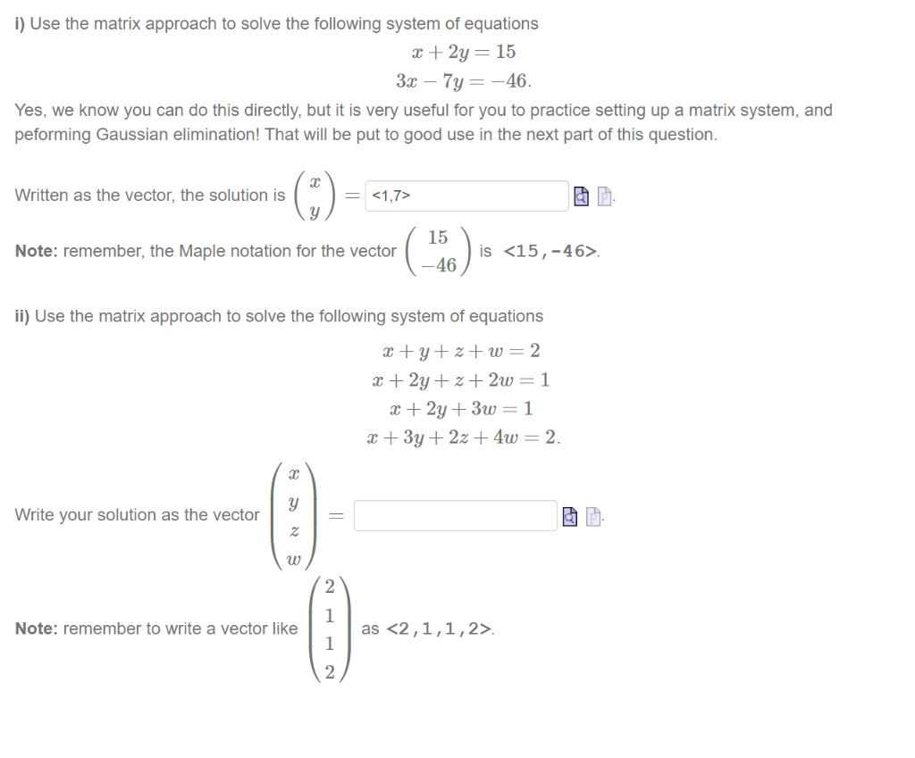 Solved i) Use the matrix approach to solve the following | Chegg.com