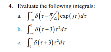 Solved 4. Evaluate the following integrals: 6. Let | Chegg.com