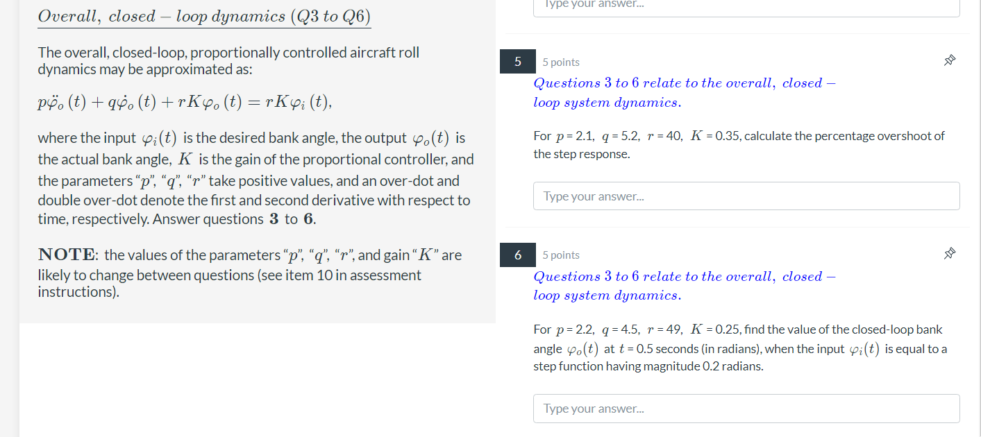 Solved Type your answer... Overall, closed – loop dynamics | Chegg.com