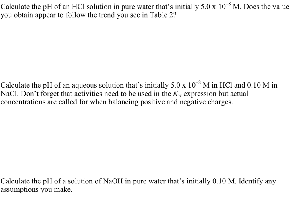 Solved Calculate the pH of an HCl solution in pure water | Chegg.com