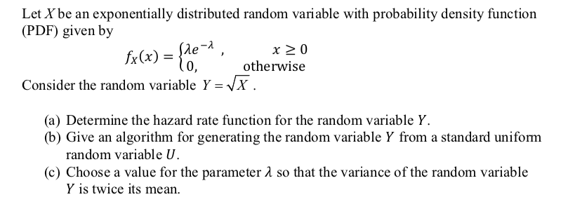 Solved Let X be an exponentially distributed random variable | Chegg.com