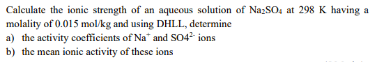 Solved Calculate the ionic strength of an aqueous solution | Chegg.com