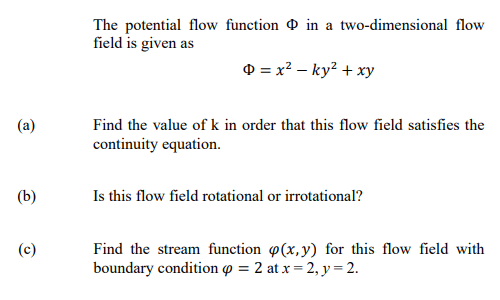 Solved The potential flow function in a two-dimensional flow | Chegg.com