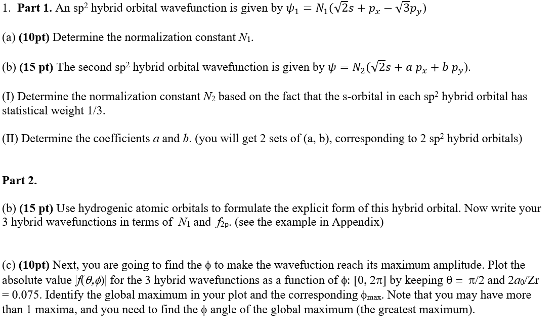 1. Part 1. An sp2 hybrid orbital wavefunction is | Chegg.com