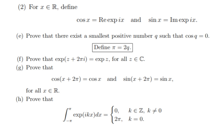 Solved 2 For X E R Define Cos X Reexpix And Sin X Im Chegg Solved 2 For X E R Define Cos X Reexpix And Sin X Im Chegg