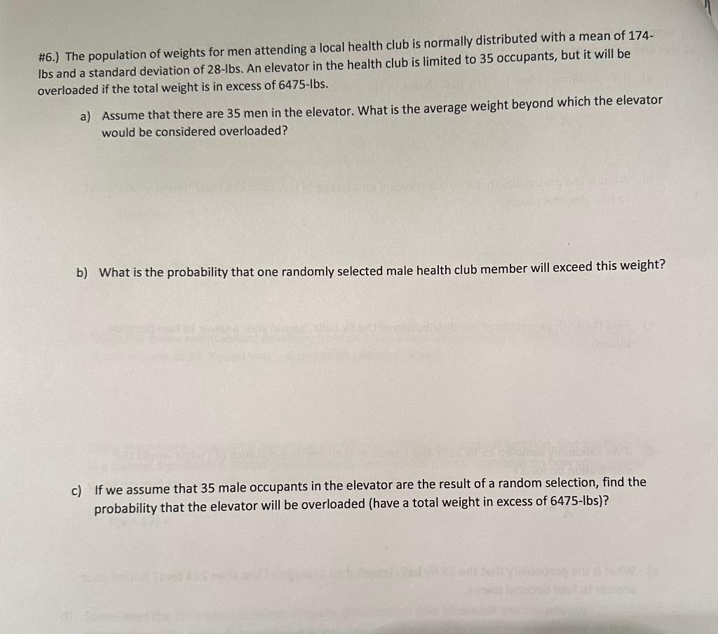Solved \#6.) The population of weights for men attending a | Chegg.com