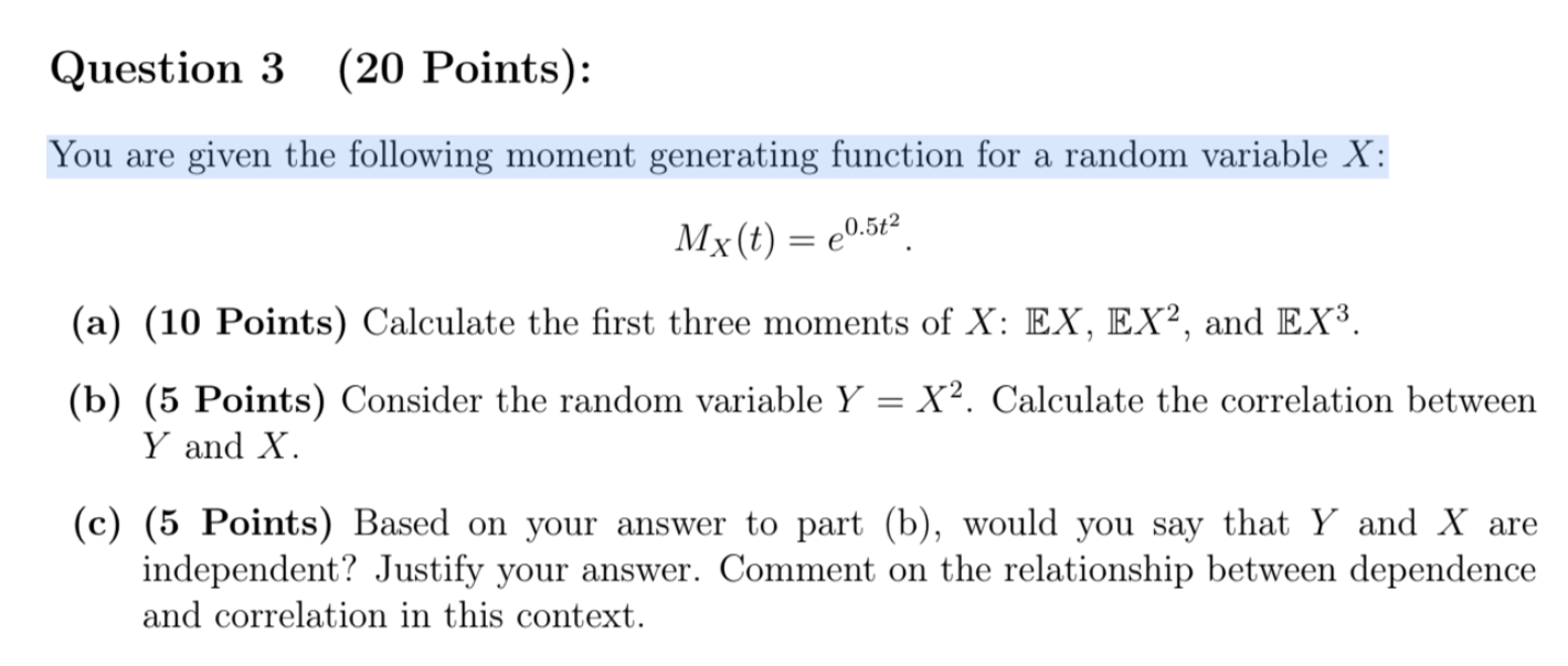 Solved You are given the following moment generating | Chegg.com