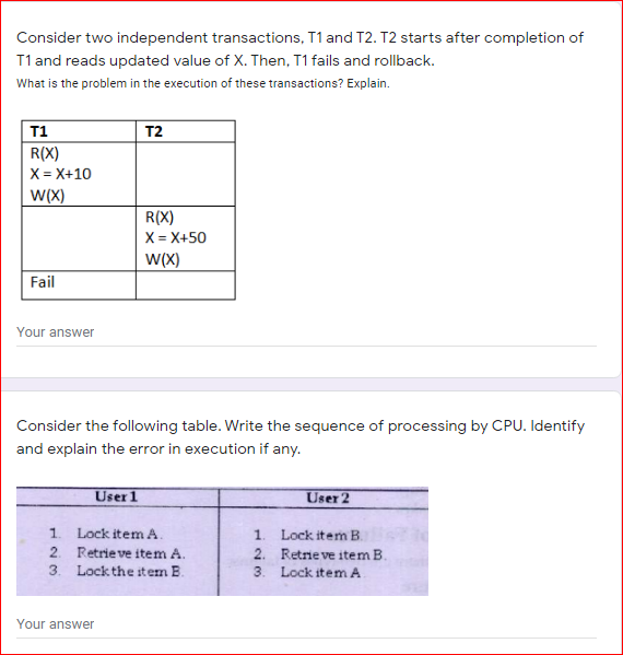 Solved Consider two independent transactions, T1 and T2. T2 | Chegg.com