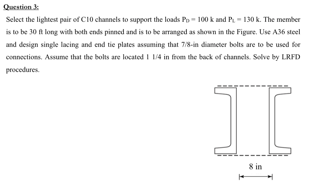 Solved Question 3: Select the lightest pair of C10 channels | Chegg.com