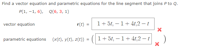 Solved Find a vector equation and parametric equations for | Chegg.com