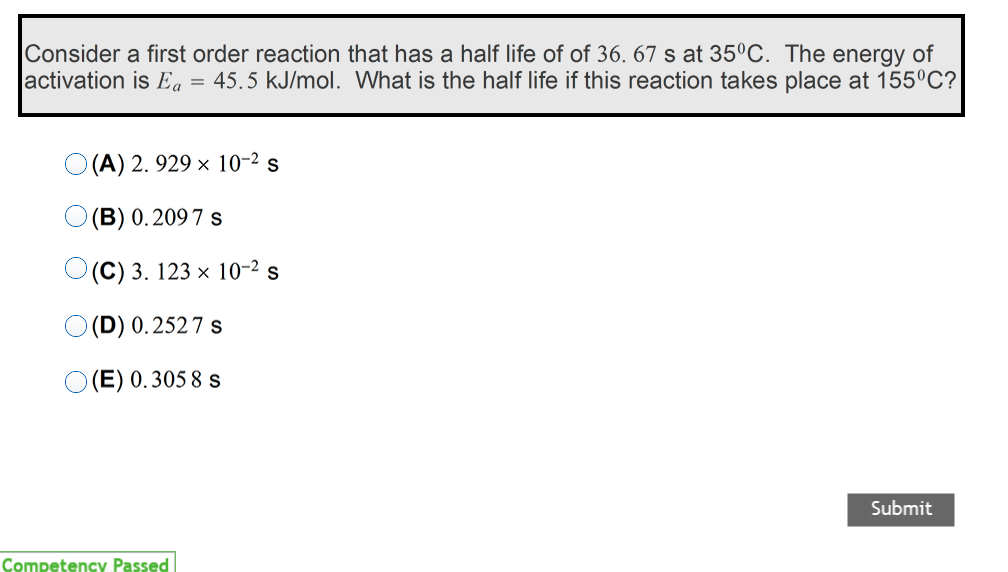 Solved Consider a first order reaction that has a half life | Chegg.com