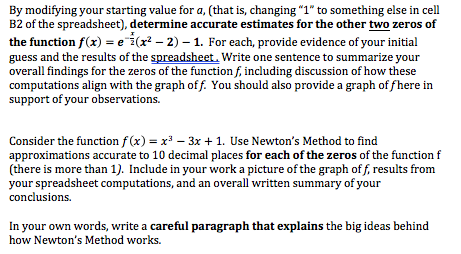 Solved By modifying your starting value for a, (that is, | Chegg.com