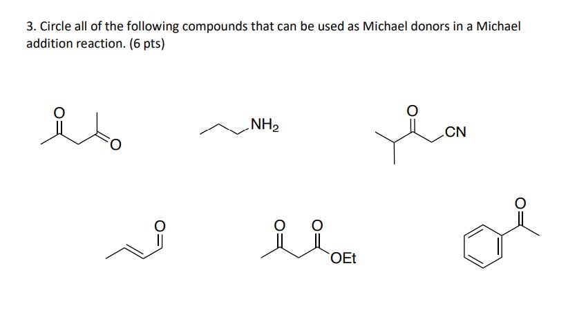 Solved 3. Circle all of the following compounds that can be | Chegg.com