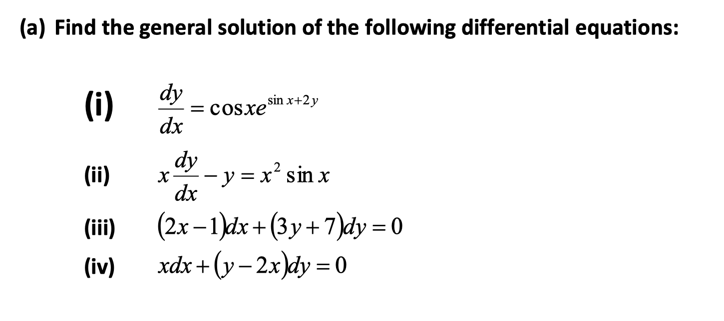 Solved (a) Find the general solution of the following | Chegg.com