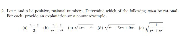 Solved 2. Let r and s be positive, rational numbers. | Chegg.com