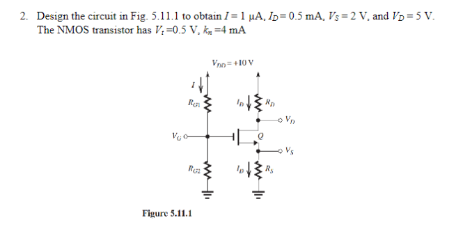 Solved 2. Design the circuit in Fig. 5.11 .1 to obtain | Chegg.com