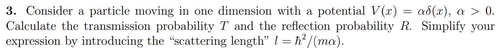 Solved 3. Consider a particle moving in one dimension with a | Chegg.com