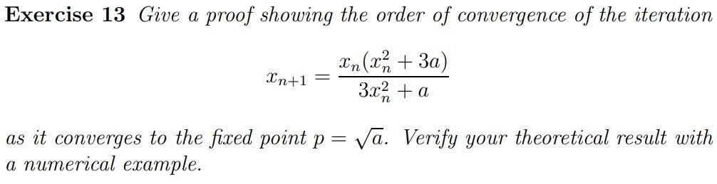 Solved Exercise 13 Give a proof showing the order of | Chegg.com