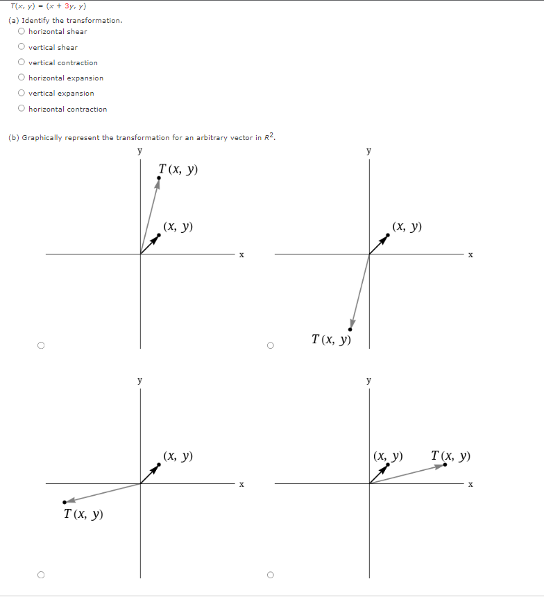 Solved Consider the following. T(x, y) = (x + 3y, y) (a) | Chegg.com