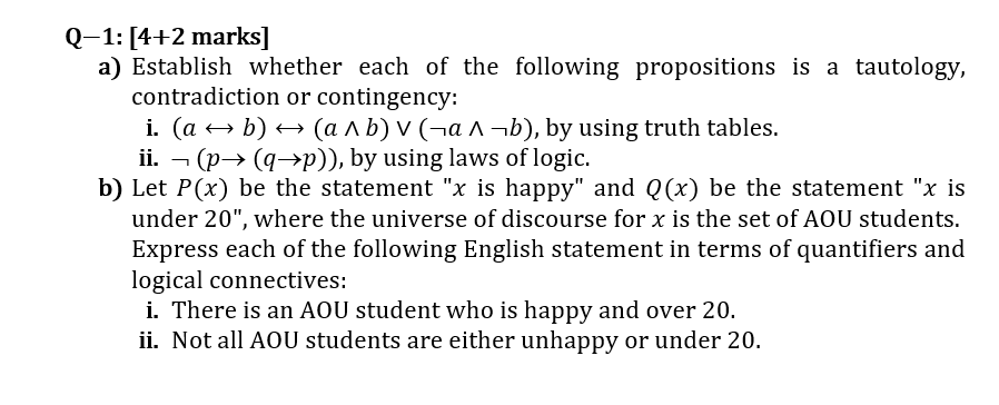 Solved Q-1: [4+2 marks] a) Establish whether each of the | Chegg.com