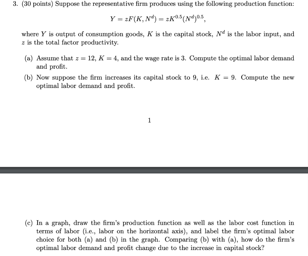 Solved 3. (30 points) Suppose the representative firm | Chegg.com
