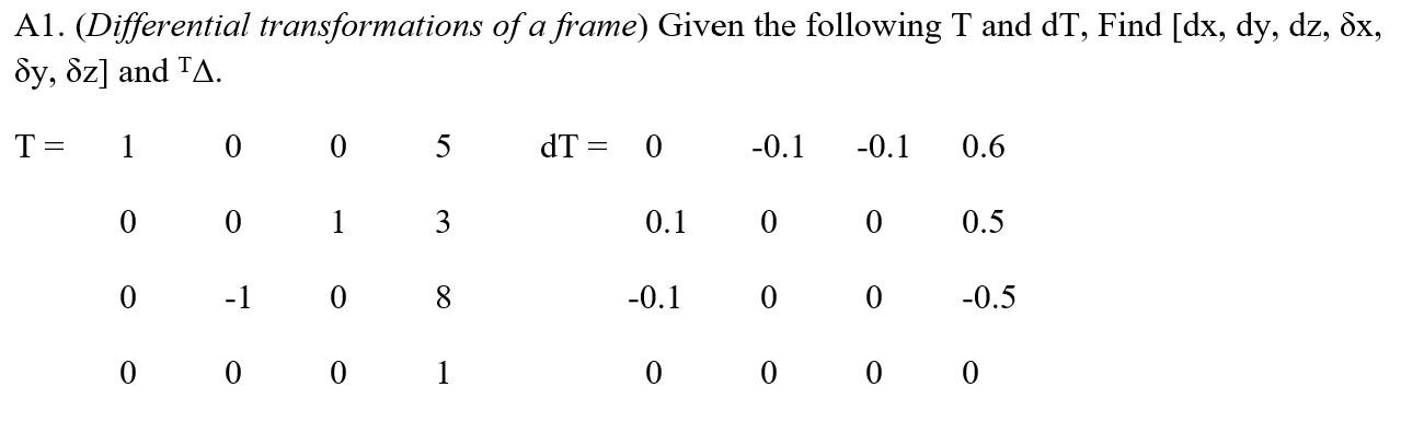 Solved A1 Differential Transformations Of A Frame Given