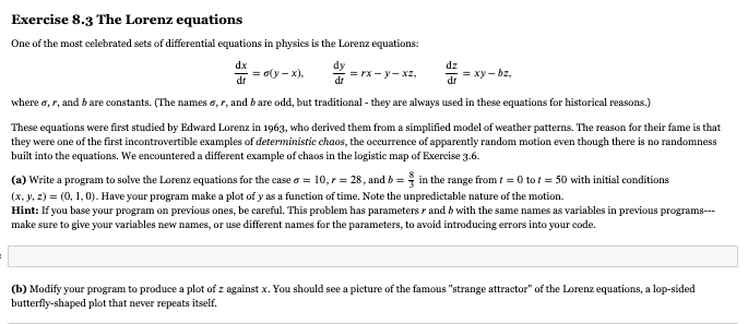 Solved Exercise 8.3 The Lorenz equations One of the most | Chegg.com