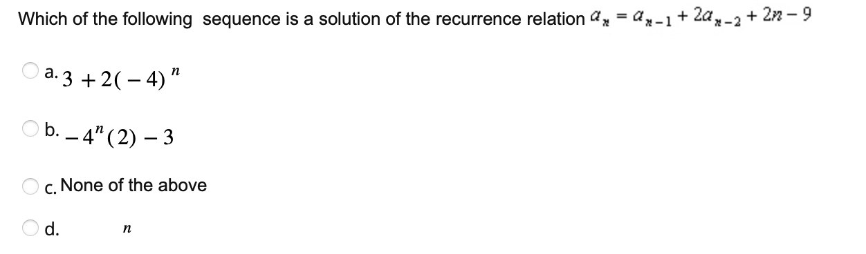Solved Which of the following sequence is a solution of the | Chegg.com
