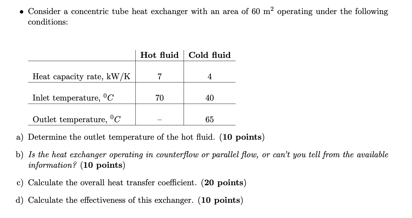 Solved • Consider a concentric tube heat exchanger with an | Chegg.com