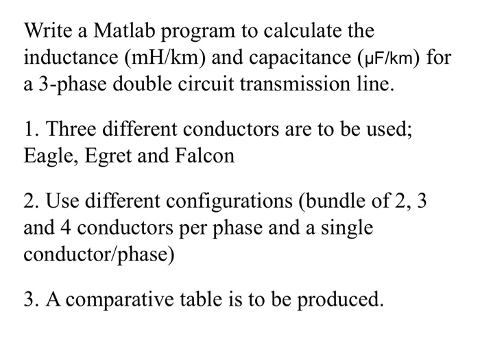 Write a Matlab program to calculate the inductance | Chegg.com