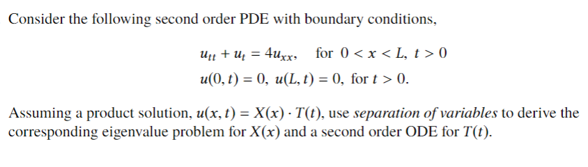 Solved Consider the following second order PDE with boundary | Chegg.com