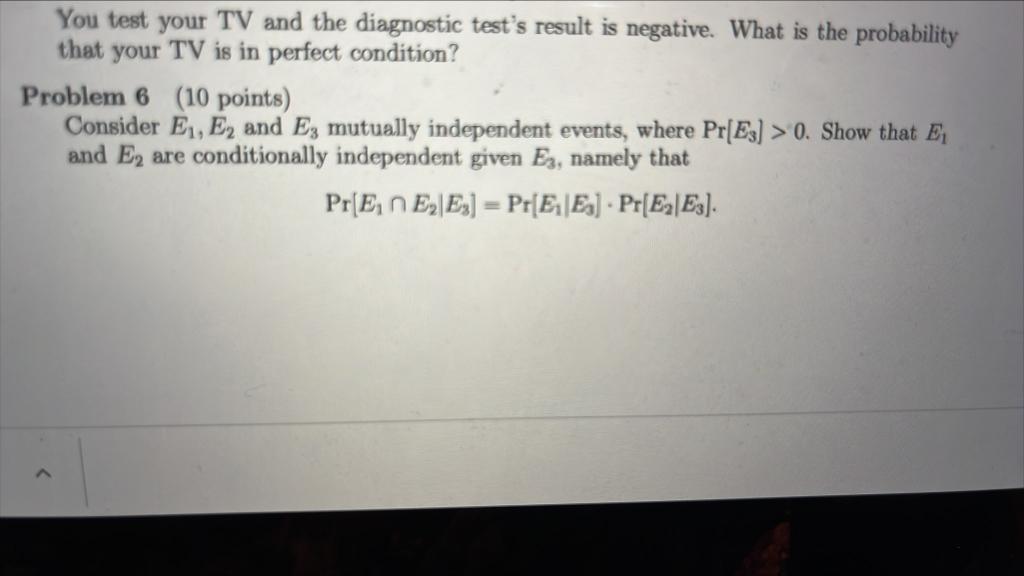 Solved You test your TV and the diagnostic test's result is | Chegg.com