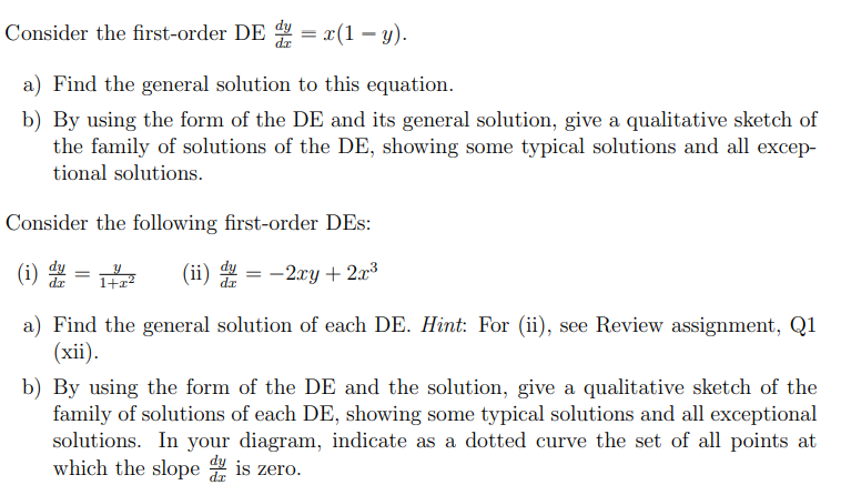 Solved Consider the first-order DE dxdy=x(1−y). a) Find the | Chegg.com