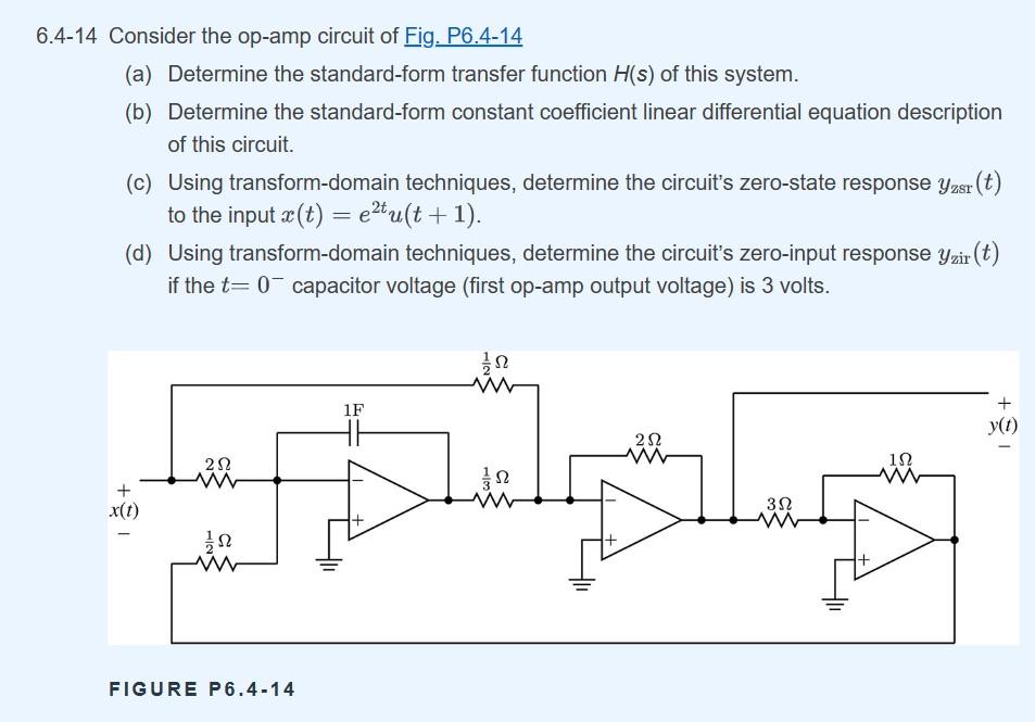 Solved 4-14 Consider the op-amp circuit of Fig. P6.4-14 (a) | Chegg.com