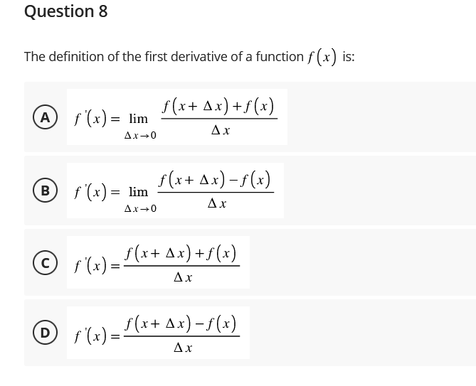 Solved The definition of the first derivative of a function | Chegg.com