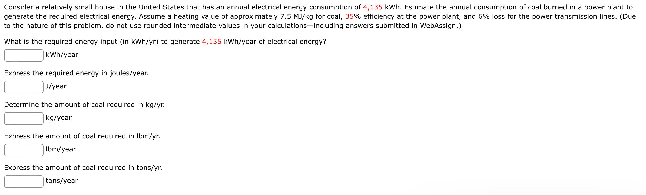 Solved to the nature of this problem, do not use rounded | Chegg.com